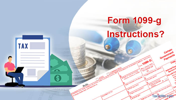 What is the Form 1099-g and 1099-g Form Instructions?