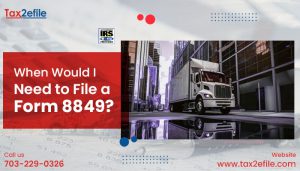 File Form 8849 | Invaluable Information about Form 8849