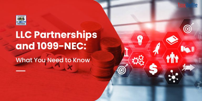 LLC and 1099-NEC Partnership | Everything You Need To Know